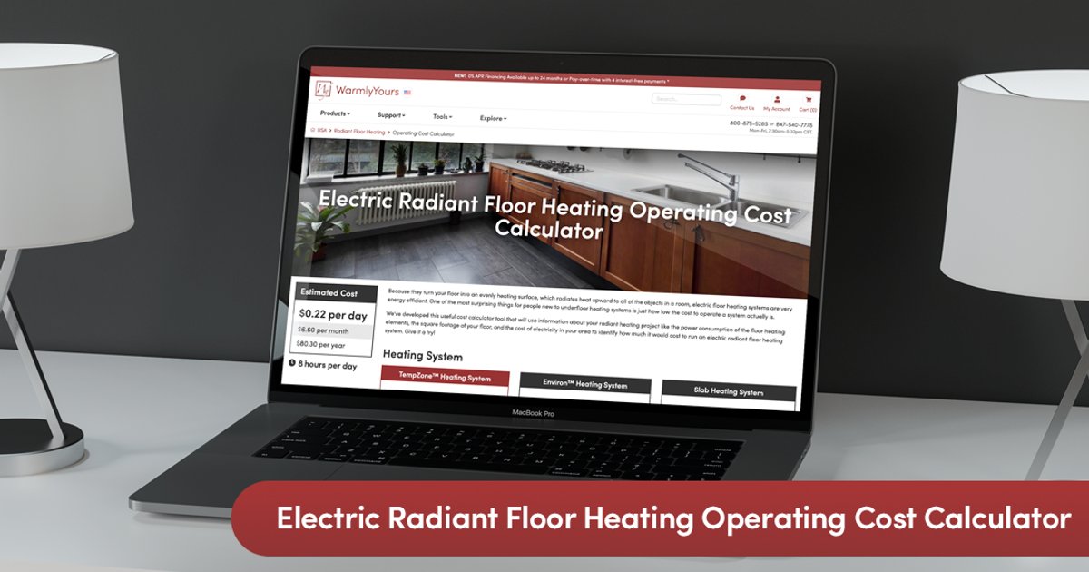 Radiant Floor Heating Operating Cost Calculator | WarmlyYours